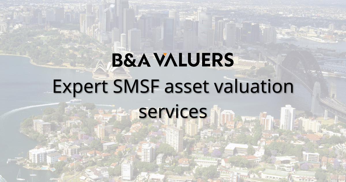 Expert SMSF asset valuation services | B&A Valuers